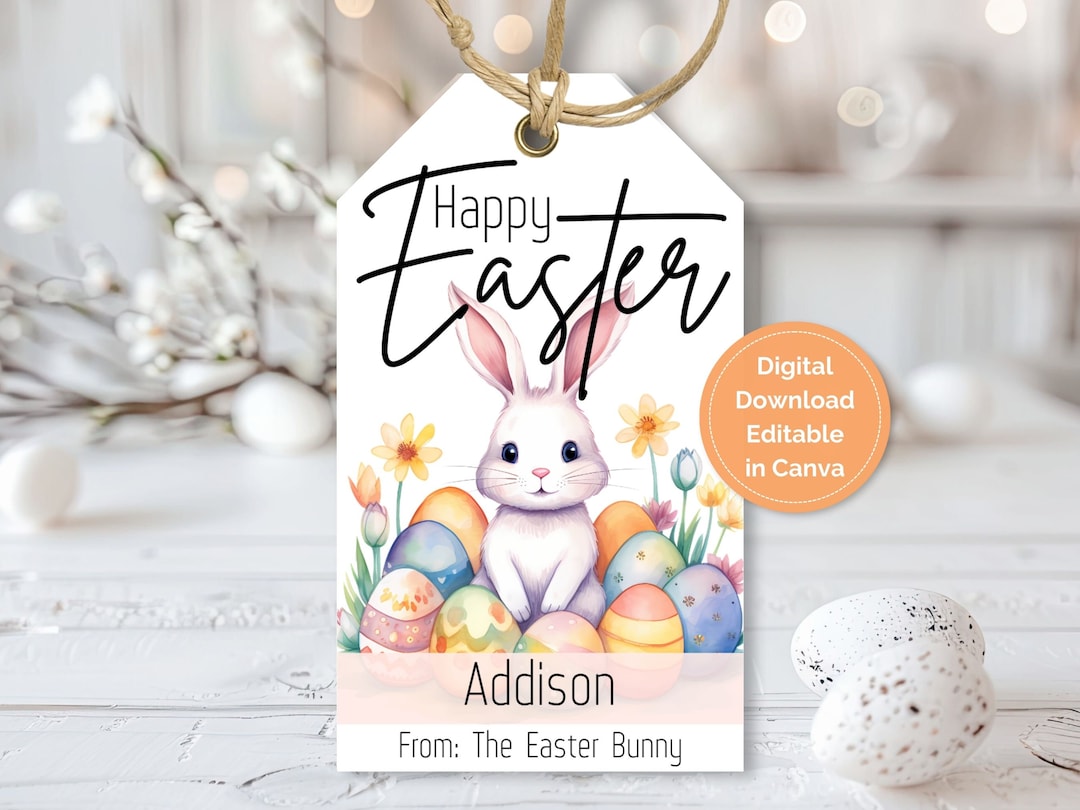Easter Basket Tag for Kids Easter Basket Editable | Printable Easter ...