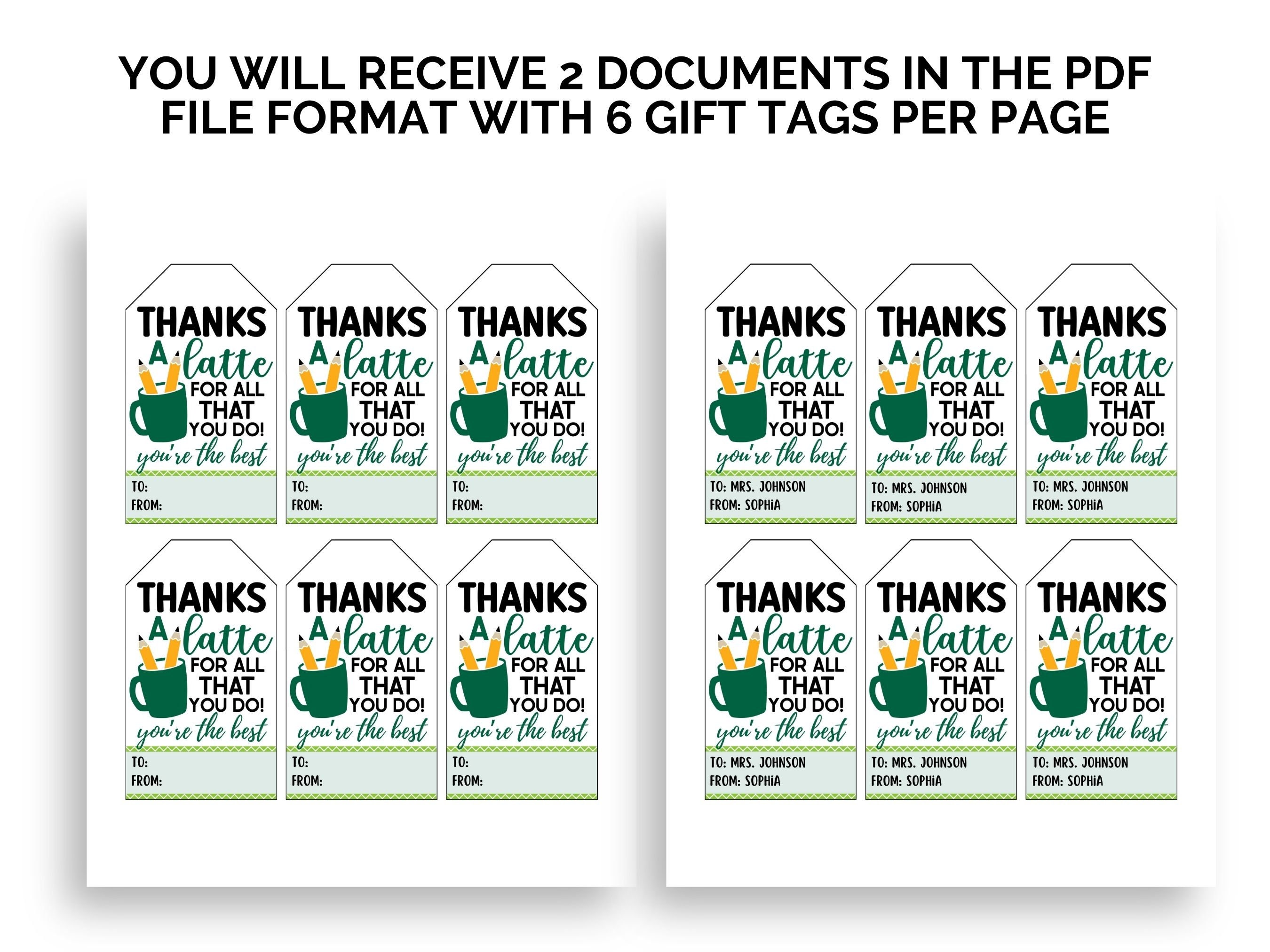 Editable Teacher Appreciation Gift Tag, Thanks a Latte, Printable ...