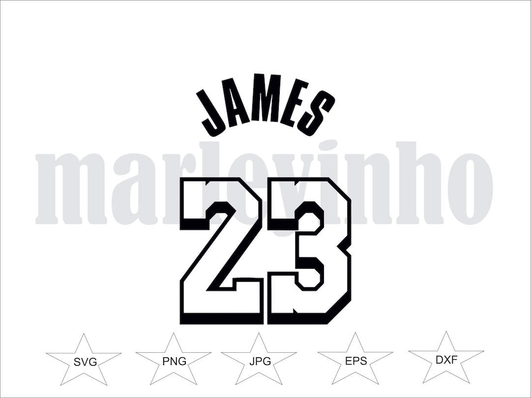 James 23 Svg Png Eps Dxf Lebron James Lakers 23 Jersey Number Cut File ...