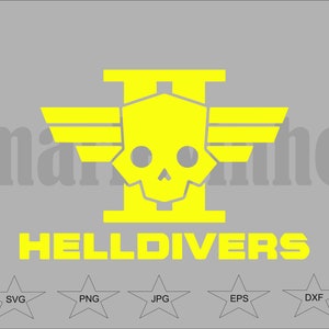 Helldivers Helldivers 2 Hell Divers SVG PNG EPS Dxf Jpg 9 Files Bundle ...
