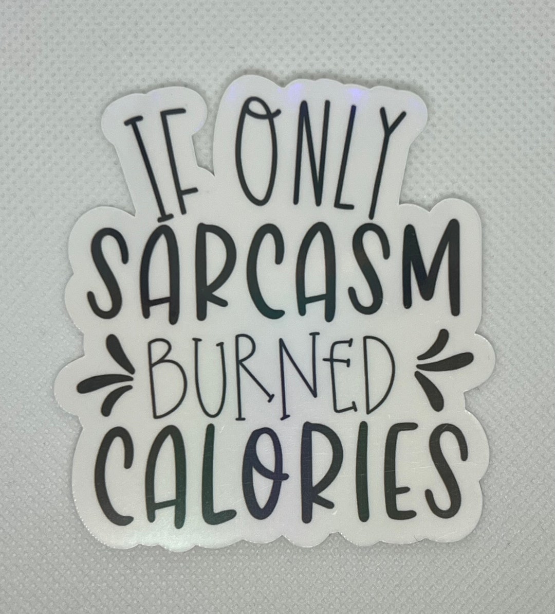 Holographic Waterproof Sticker, Holographic Waterproof Decal - If Only ...
