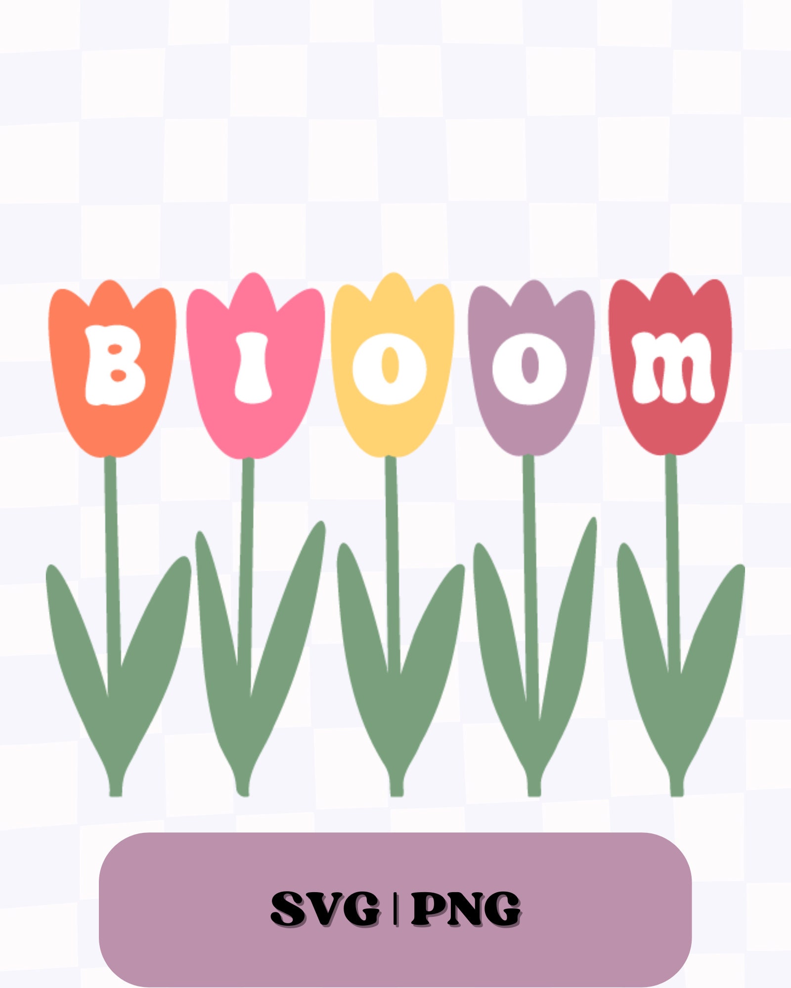 Bloom SVG, Bloom PNG, Tulip Svg, Tulip Png, Spring Svg, Spring Png ...