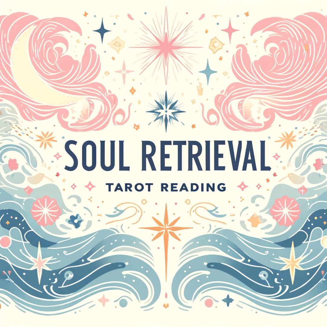 Soul Retrieval Tarot Reading - Same Day - Reclaim Lost Pieces of Your ...