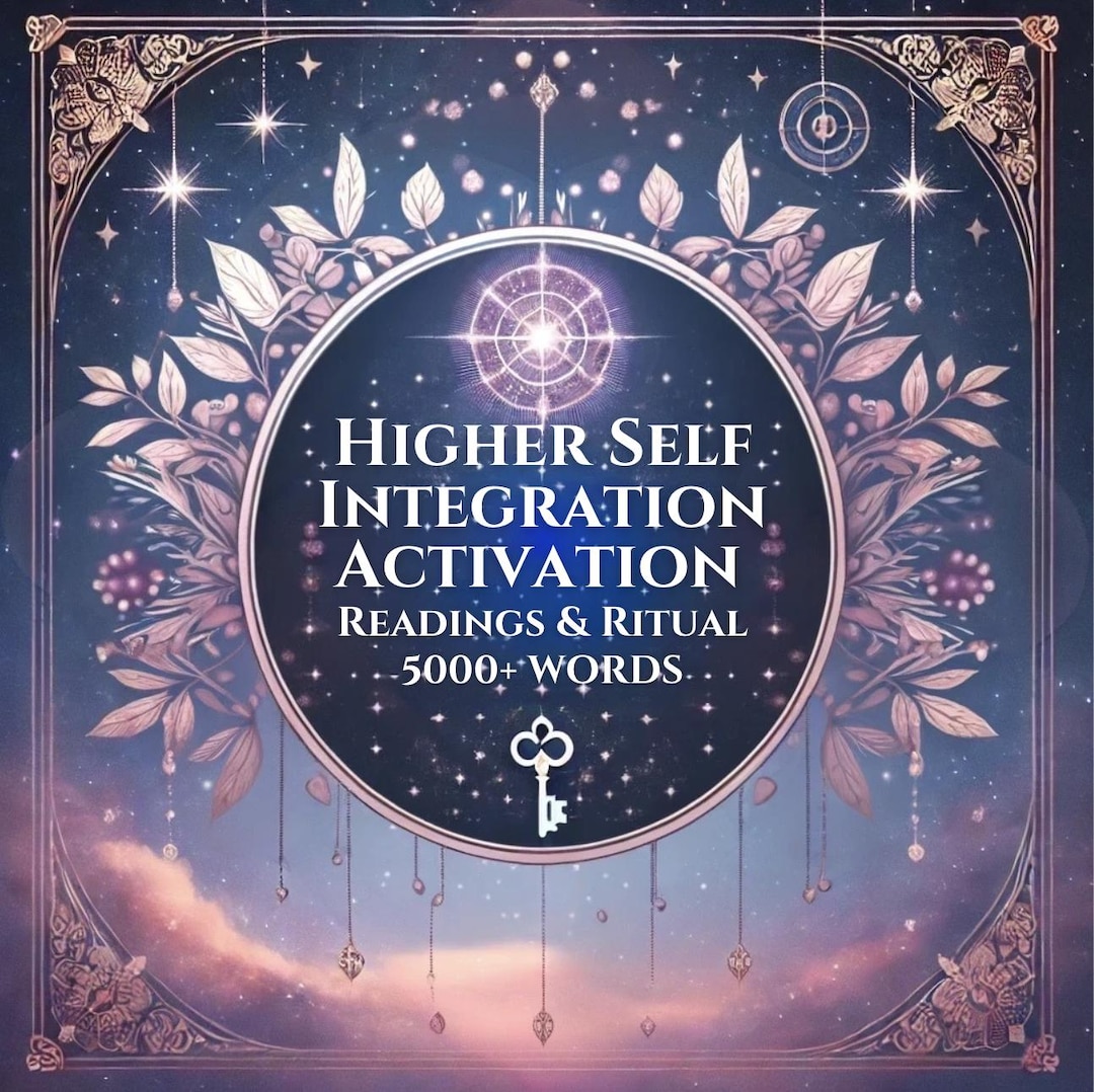 Higher Self Integration Activation – Align With Your Highest Wisdom ...