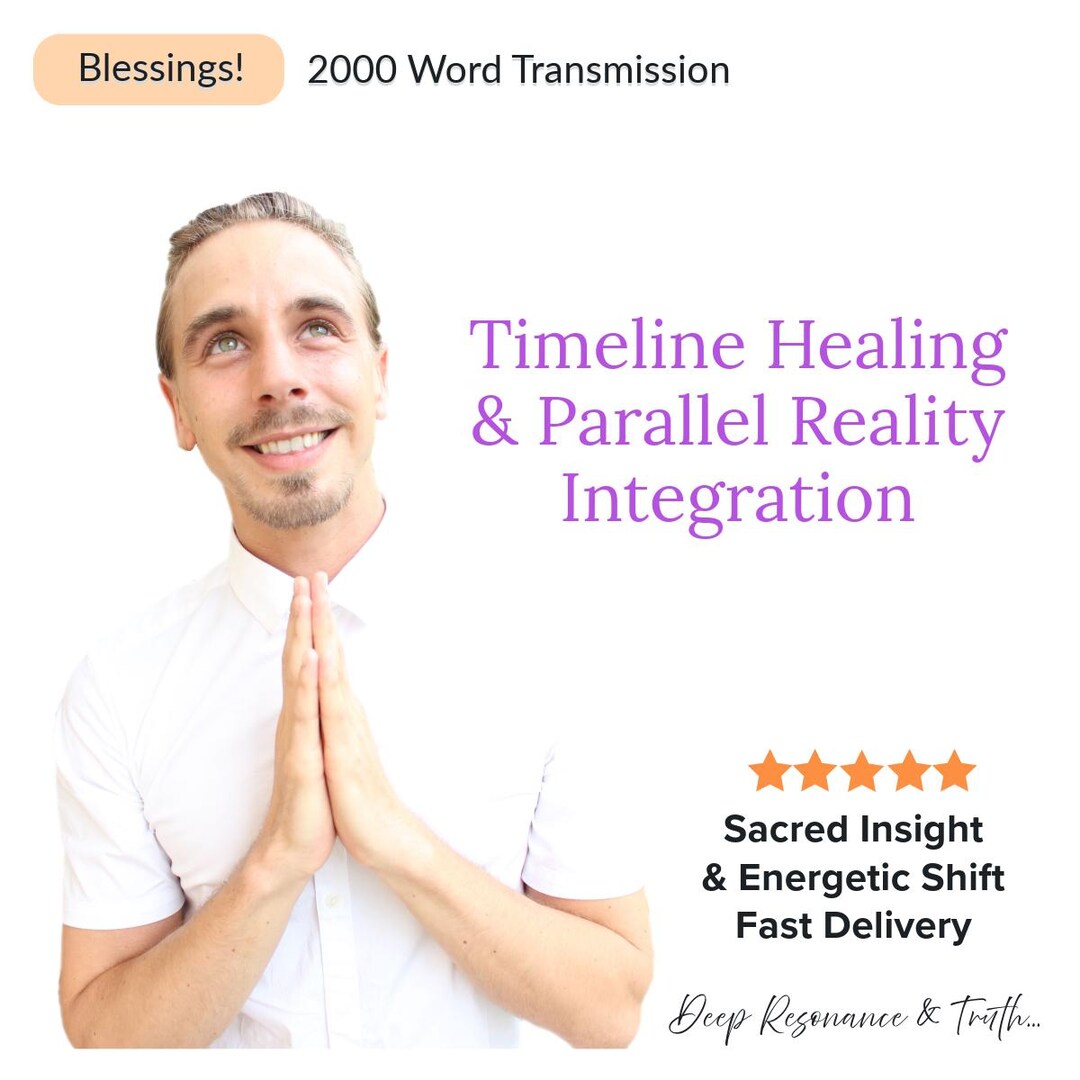 Timeline Healing & Parallel Reality Integration Transmission | Divine ...
