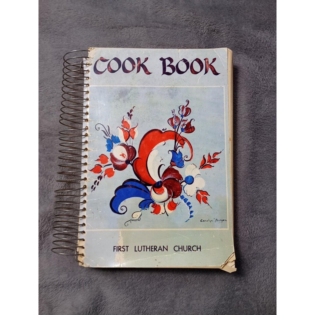 Vintage Cookbook Spiral First Lutheran Church Fargo ND Recipes ...