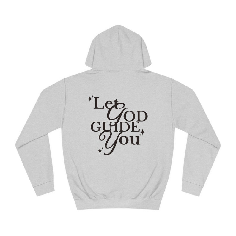 Let God Guide You Hoodie Christian Hoodie Trendy Christian Merch Gifts ...
