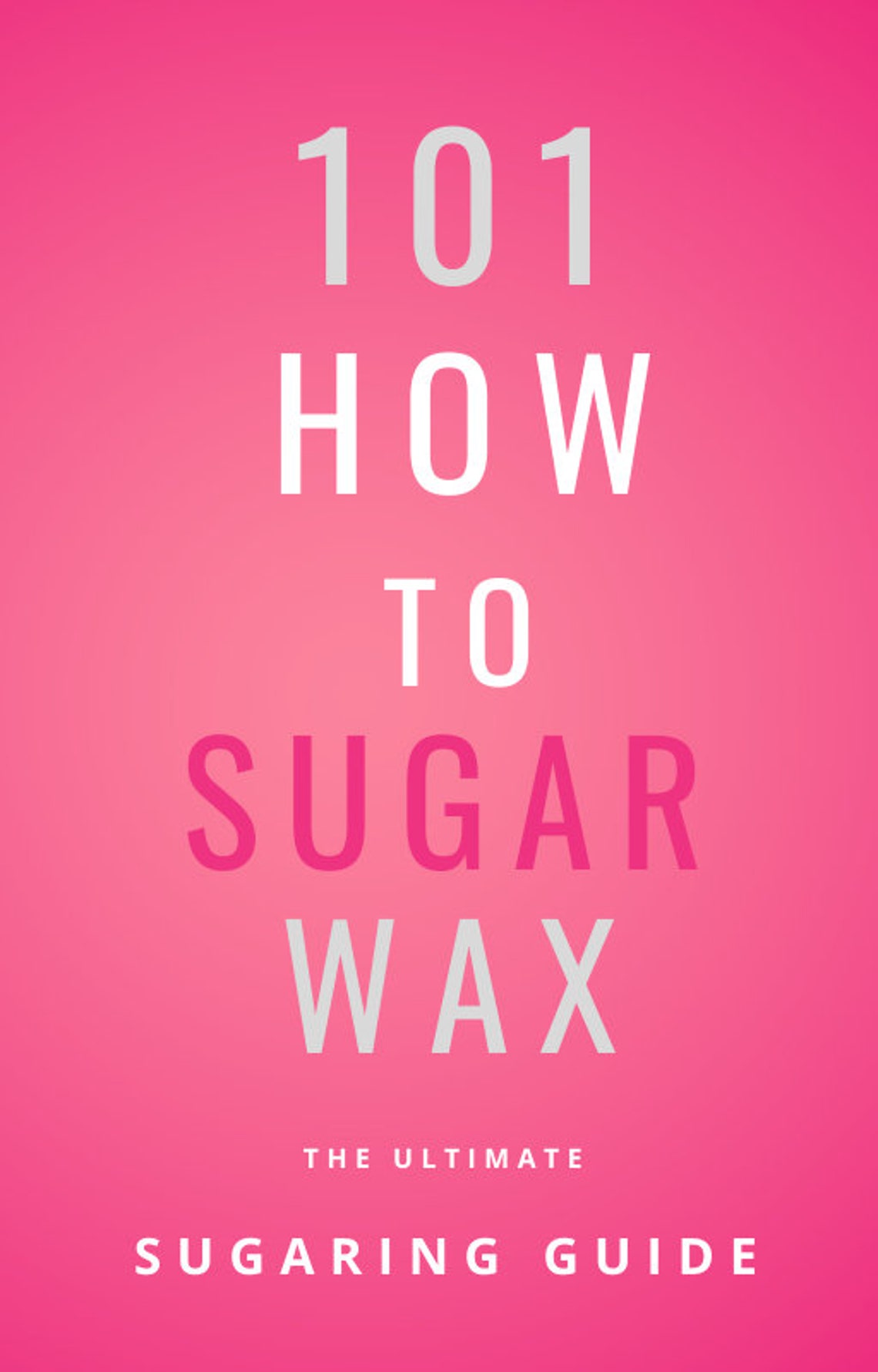 101 How to Sugar Wax, Sugaring Guide, Consent Form Included - Etsy