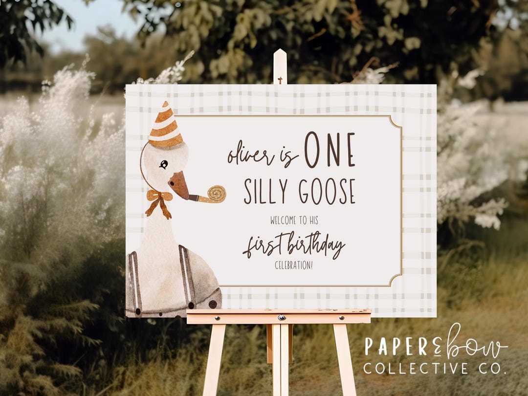 One Silly Goose Birthday Sign Template for First Birthday Party Decor ...