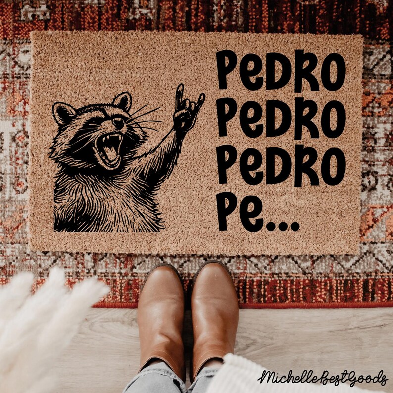 Funny Raccoon Doormat, Pedro Pedro Pedro Pe Welcome Mat, Housewarming ...