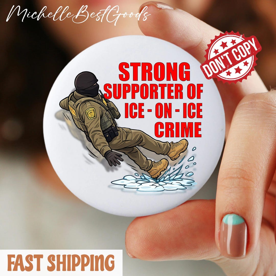 Anti ICE Snow Slip Pin, ICE OUT – Anti-ice Agents Protest Pin - Etsy