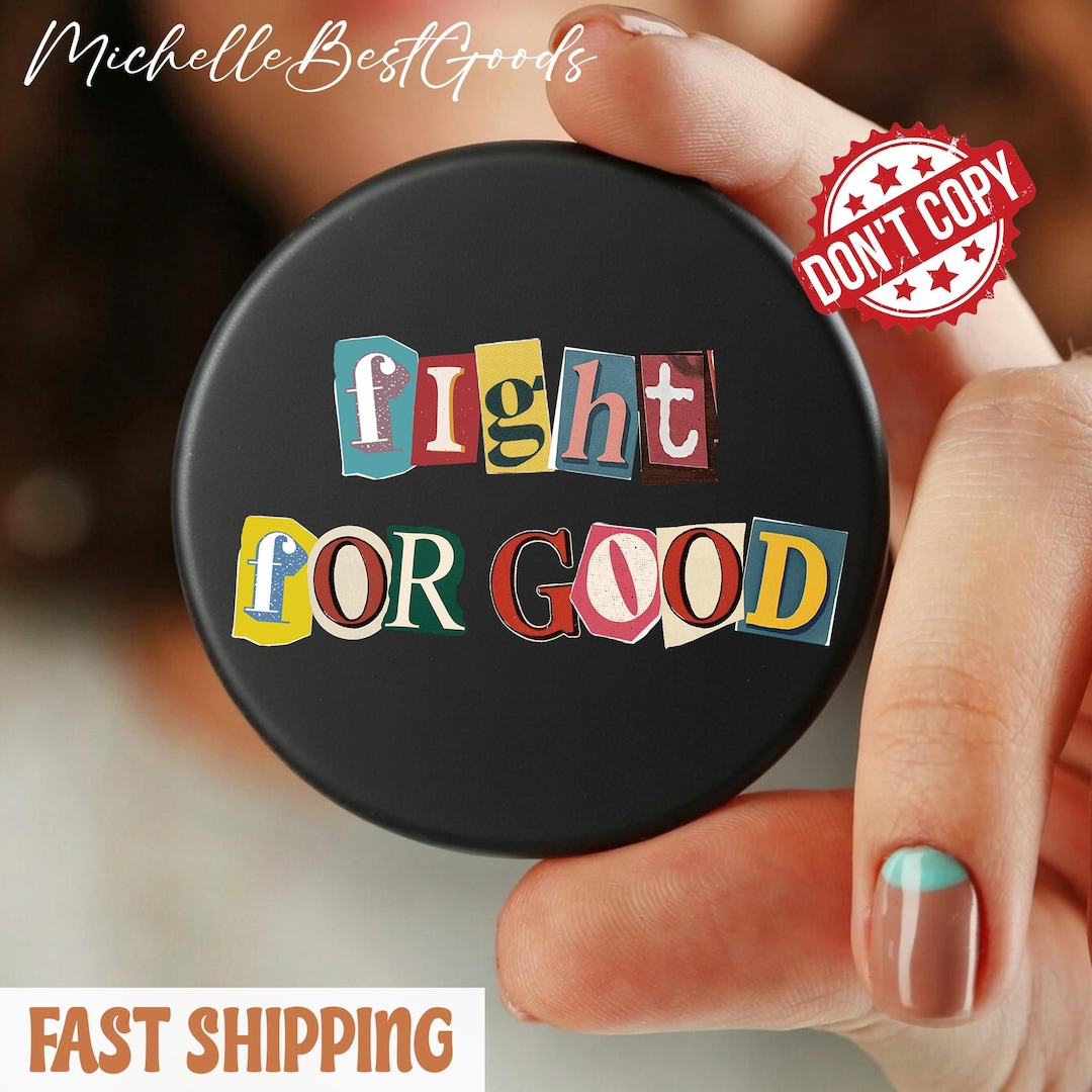 Fight for Good Pin Button: Political Activism Accessory - Etsy