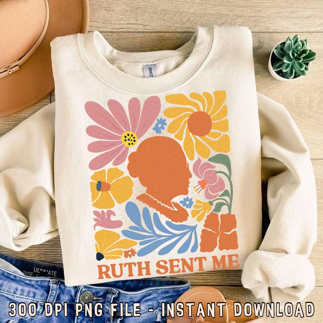 Retro Boho Floral Ruth Sent Me RBG Png, Boho Floral Political Activism ...
