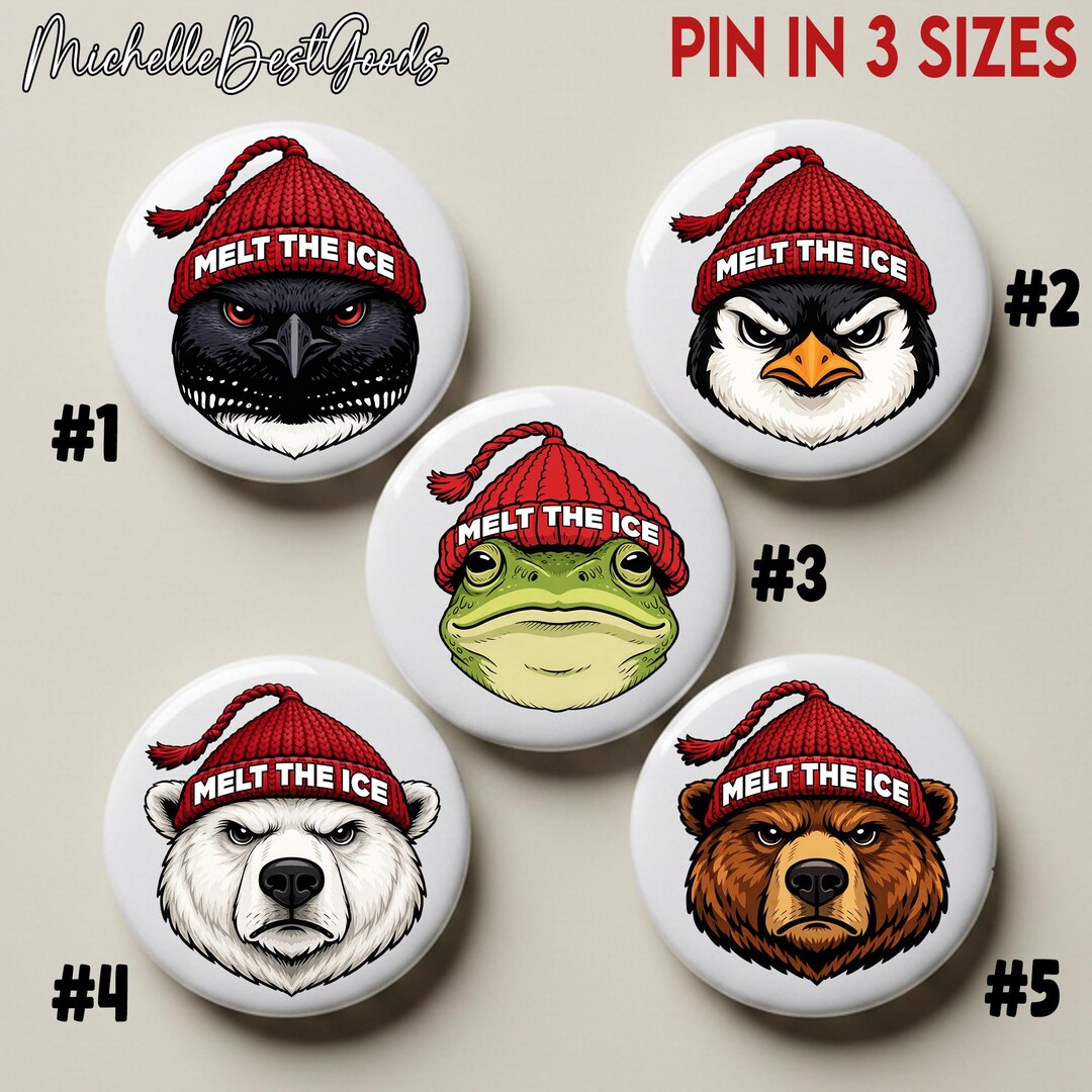 Melt the Ice Pin Buttons, Anti ICE Red Hat Stickers, Polar Bear Penguin ...