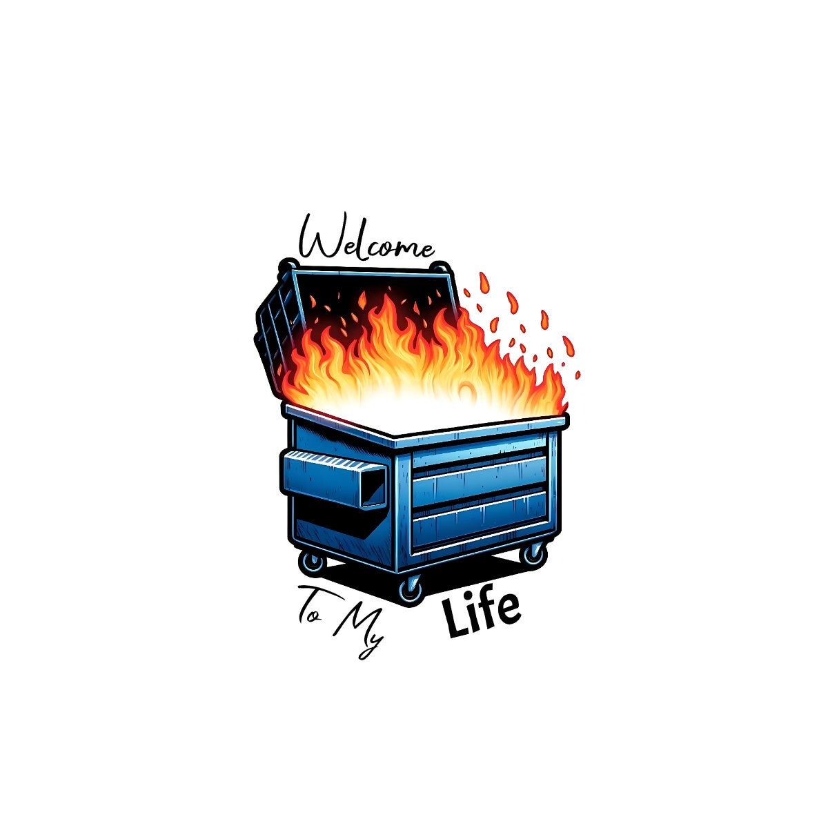 Dumpster Fire Die Cut Vinyl Sticker Laptop, Water Bottle, Hydroflask ...