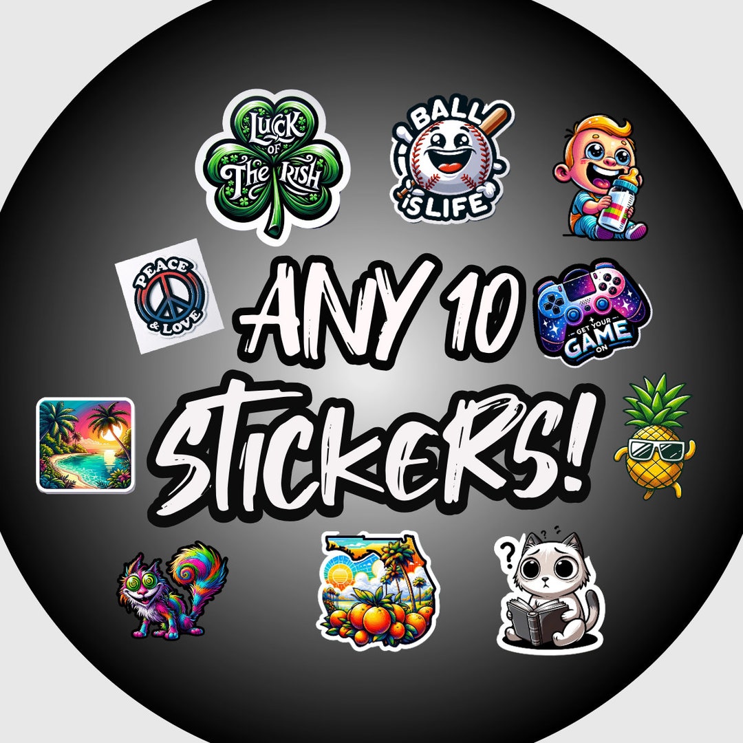Choose Any 10 Vinyl Stickers for Laptop, Water Bottle, Hydroflask ...