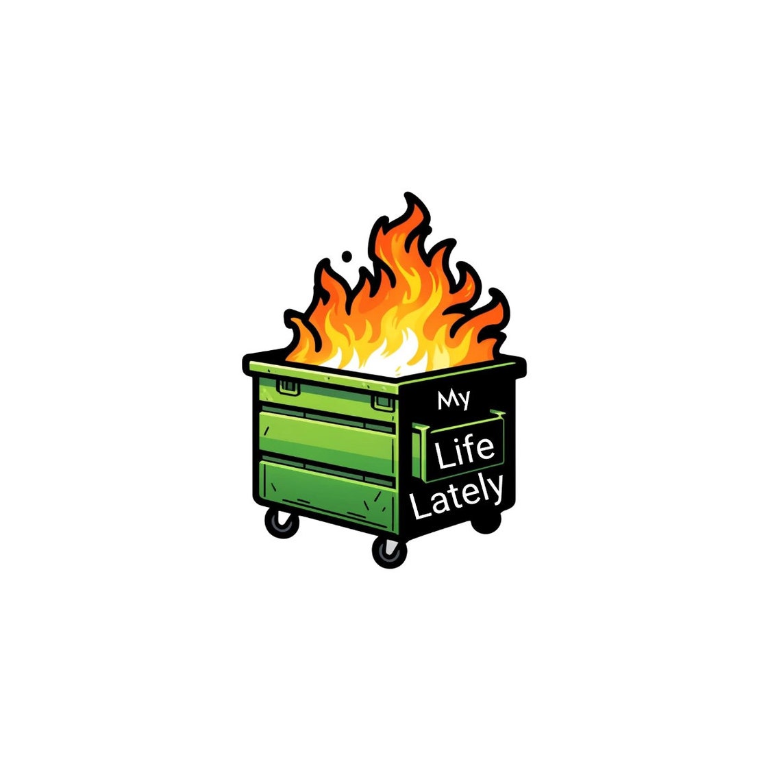 Dumpster Fire Die Cut Vinyl Sticker Laptop, Water Bottle, Hydroflask ...