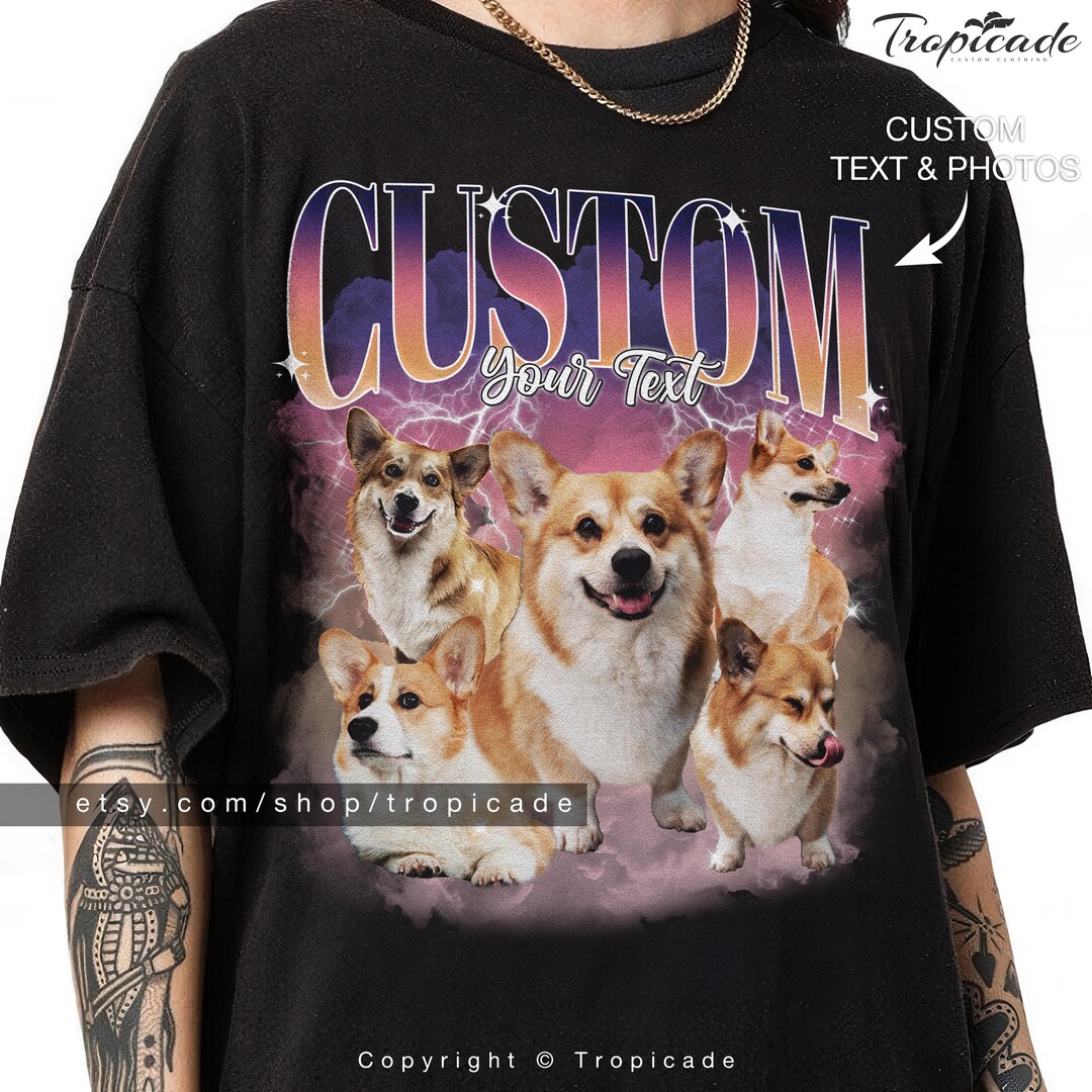 Custom Bootleg Rap Tee, Pet Custom T Shirt, Custom Your Own Bootleg ...