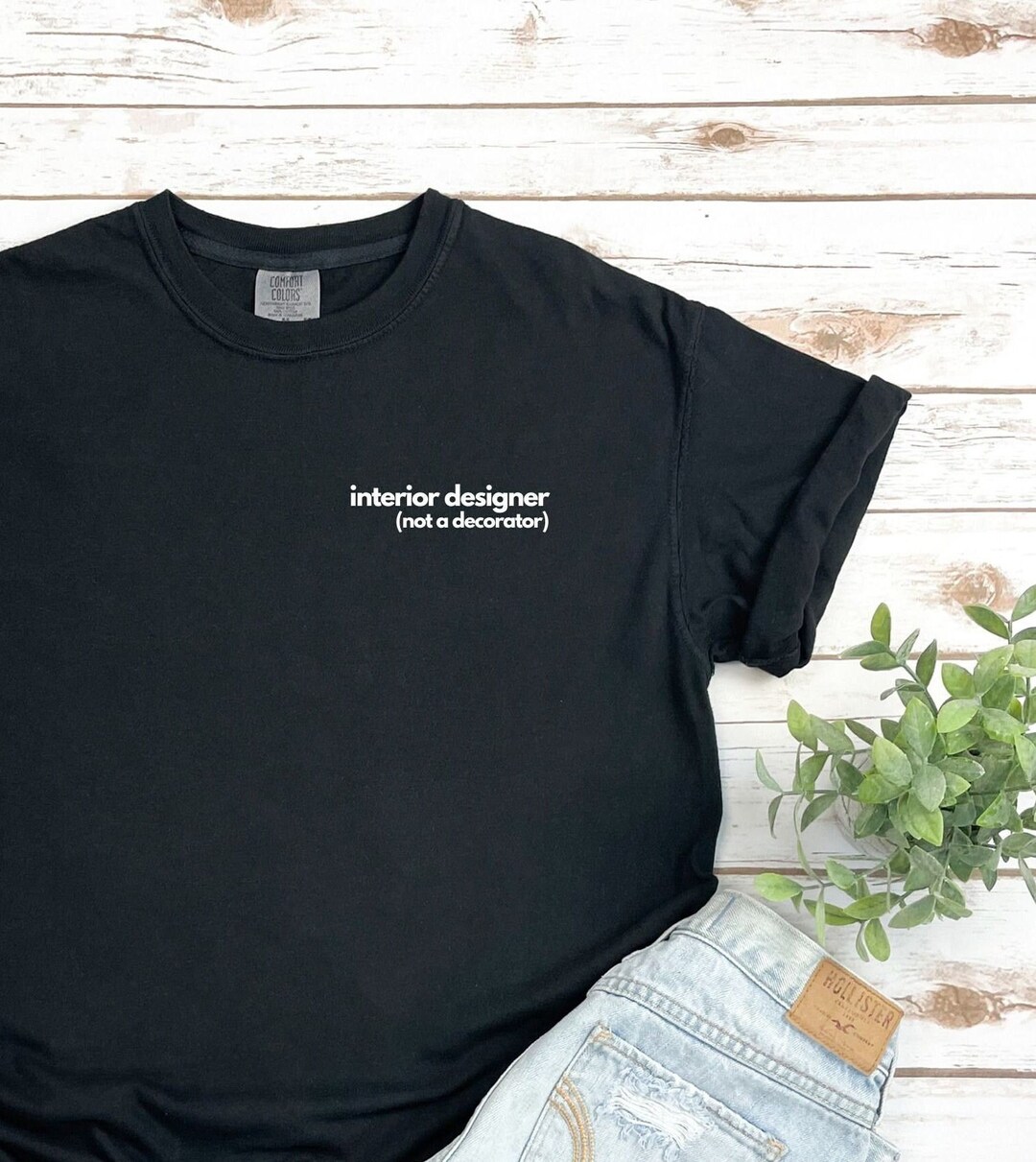 Interior Designer (not A Decorator) T-shirt, Designer, Interior Design ...