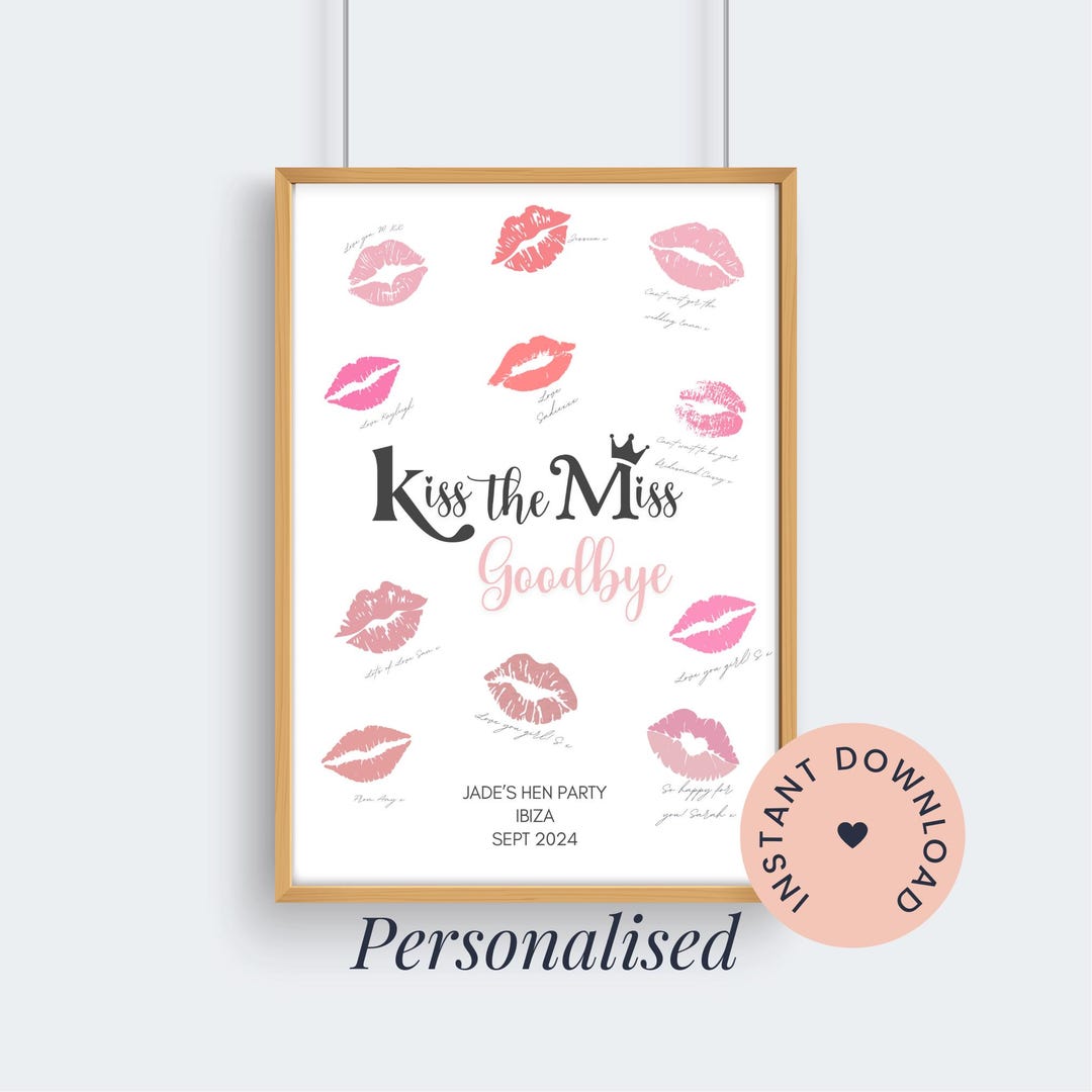 Kiss the Miss Goodbye Printable Hen Party Game Miss to Mrs Hen Party ...