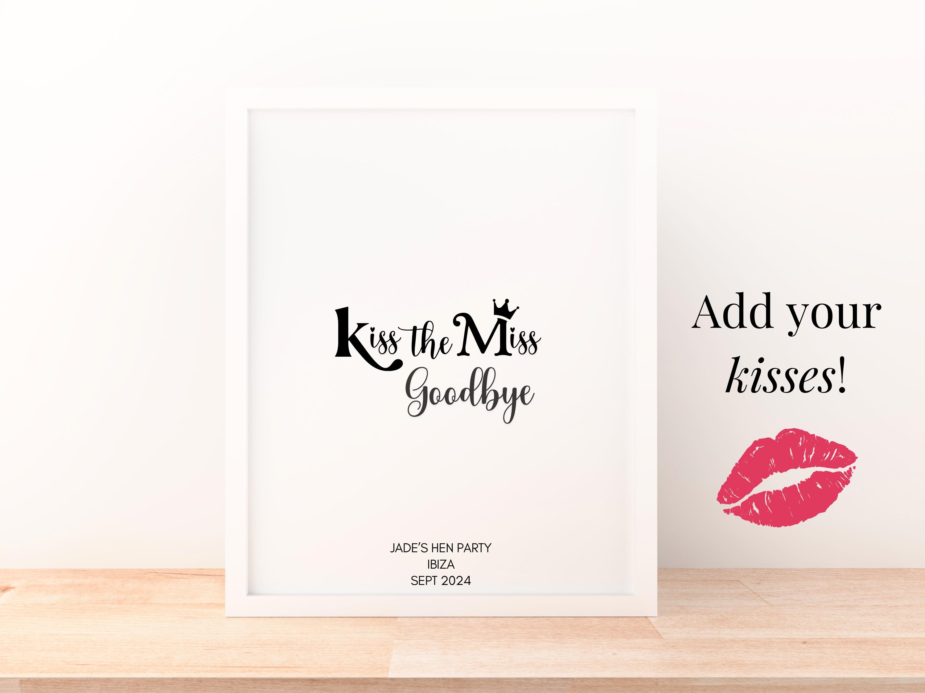 Kiss the Miss Goodbye Printable Hen Party Game Miss to Mrs Hen Party ...