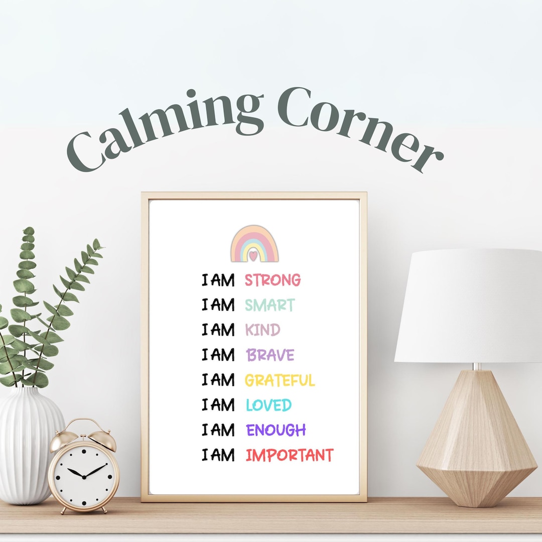Calm Corner Poster I Am Affirmations for Children Poster Teacher ...