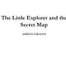 The Little Explorer and the Secret Map - Children's Digital Book - PDF ...