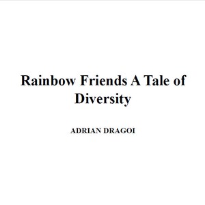 Rainbow Friends: A Tale of Diversity Digital Book PDF Printing Download ...