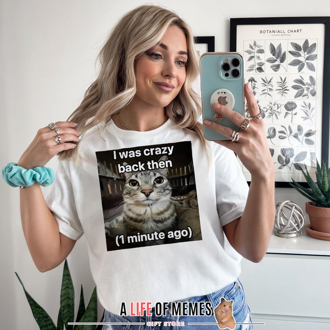 EUR ) Funny Cat Meme T-shirt - Crazy Cat Shirt for Cat Lovers & Meme ...
