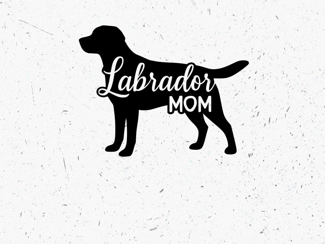 Digital Labrador Mom Svg, Dog Clipart Png, Labrador Retriever, Dog Mom ...