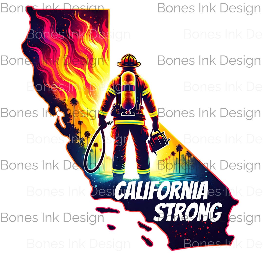 California Strong PNG, Pray for California Png, Los Angeles Wildfires ...