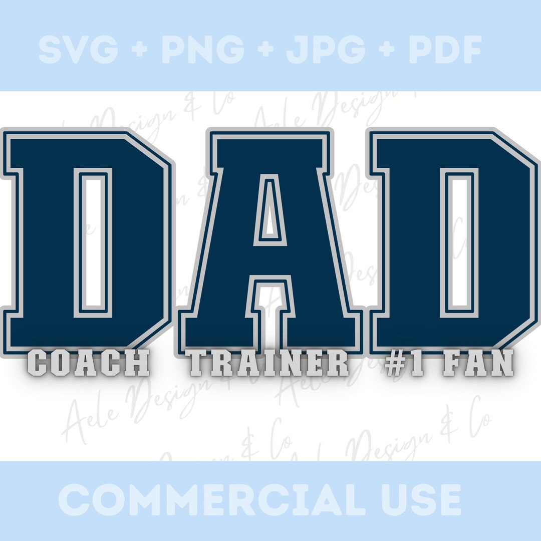 Dad Coach Trainer 1fan Svg Png Pdf Jpg, Sports Dad, Football Dad ...