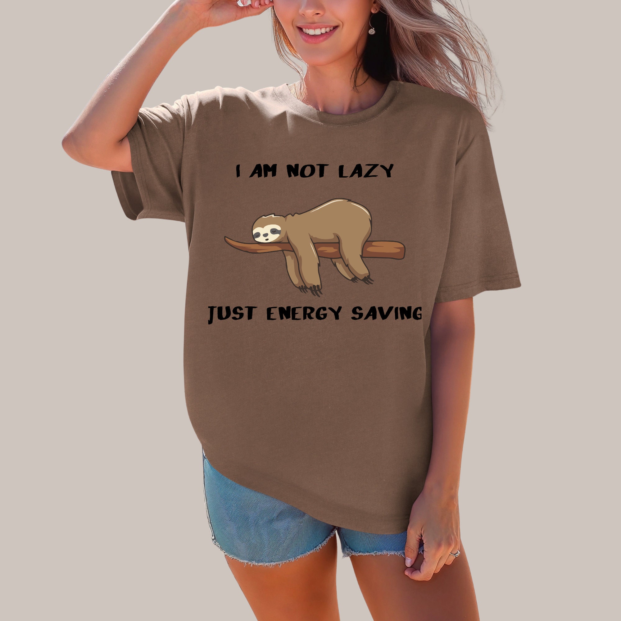 I'm Not Lazy I'm Saving Energy Sloth Shirt, Funny Sloth Shirt, Funny ...