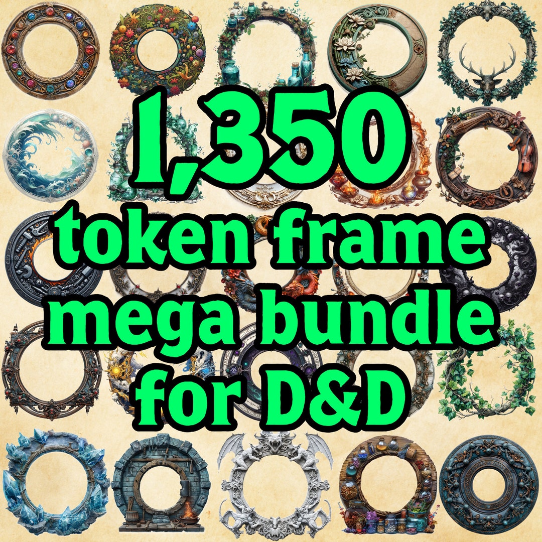 1350 Token Border Frames Bundle - Dnd TTRPG - Unique Transparent Pngs ...