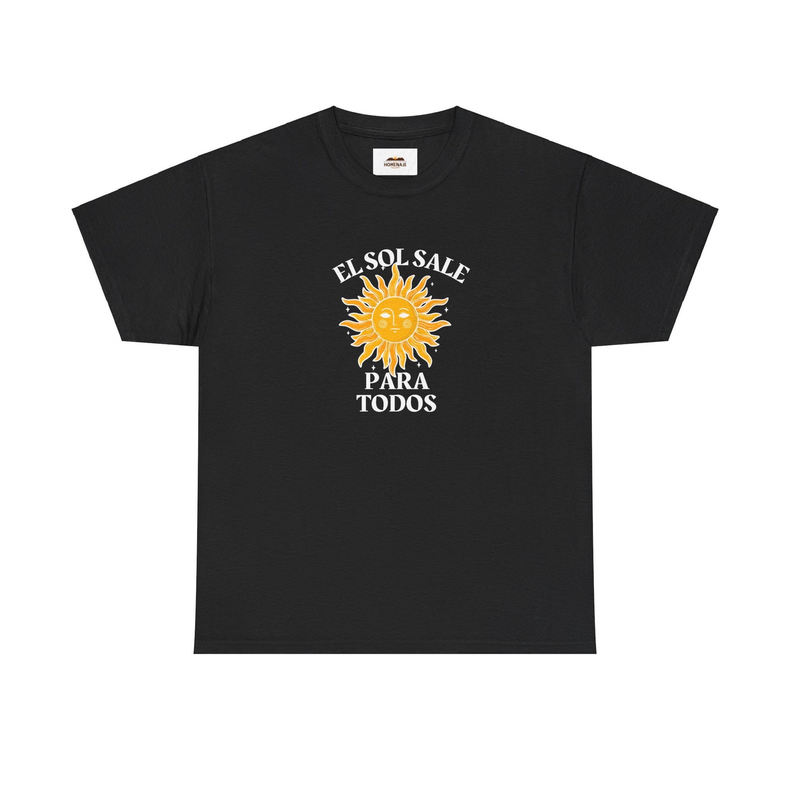 El Sol Sale Para Todos Tee, Motivational Clothing, Positive Messages in ...