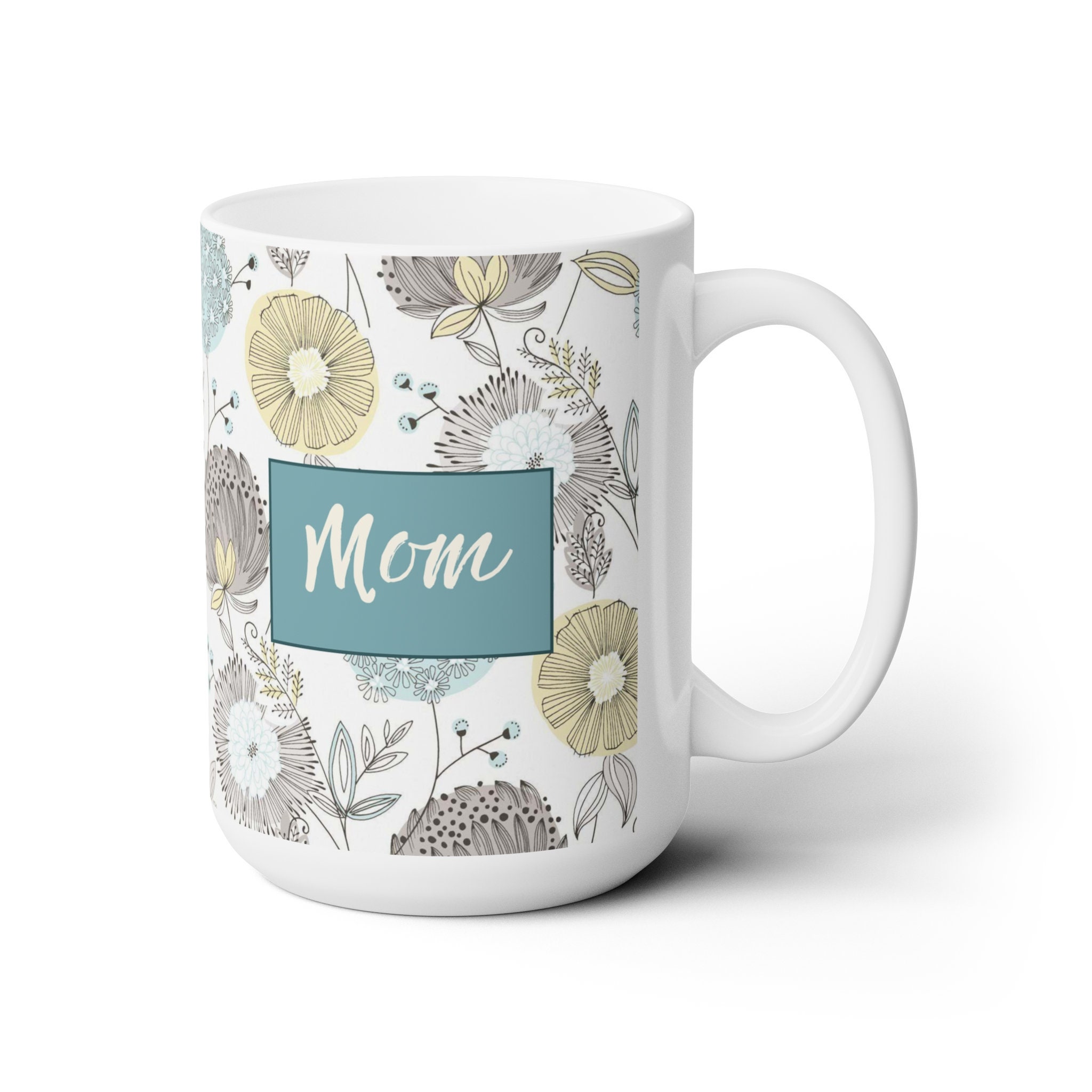 Gift for Mom Coffee Mug Flowers Mom Mug Blue 15 Oz Ceramic Coffee Mug ...