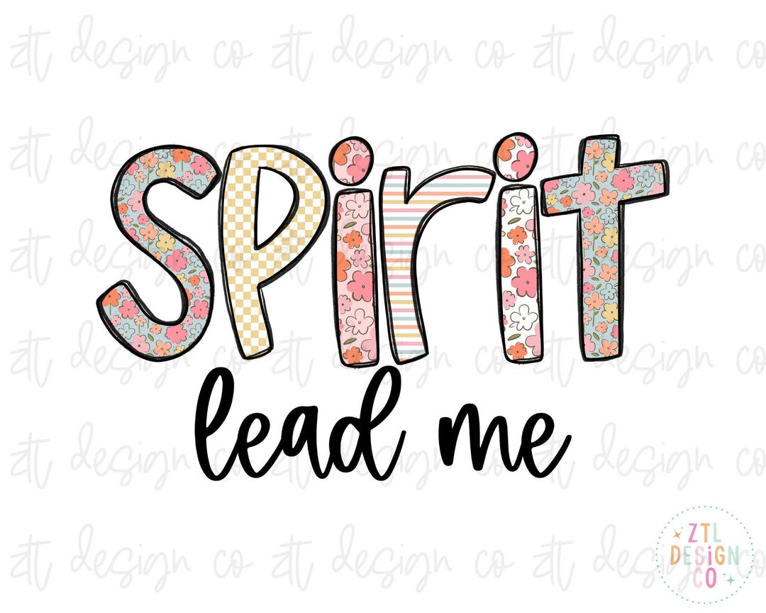 Spirit Lead Me Christian PNG Sublimation, Bible Verse Retro Boho ...