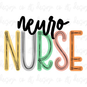 Neuro Nurse Sublimation PNG Digital Download Badge Reel Printable Hand ...