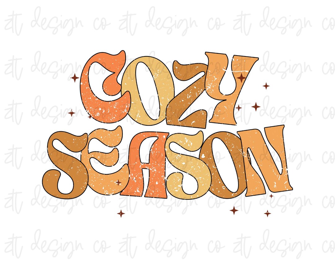 Cozy Season PNG Sublimation File Groovy Tis the Season Wavy Letters ...