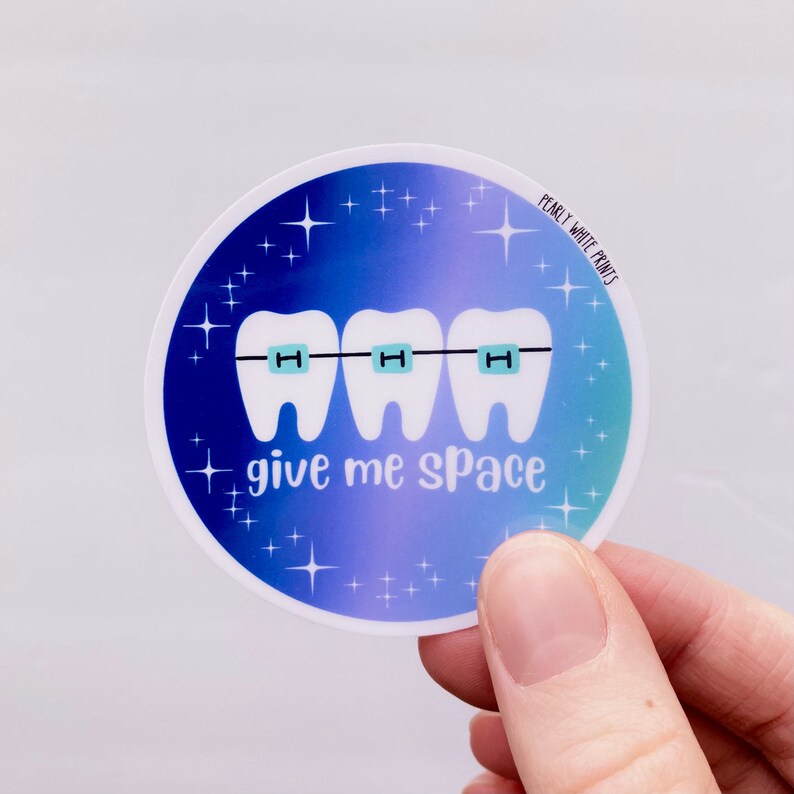 Give Me Space Dental Braces Sticker | RDH, Dentist Gift - Etsy