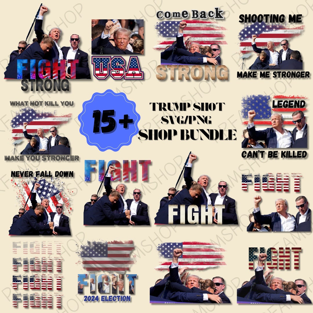 Original Trump Shot PNG Bundle SVG Commercial Use PNG Trump Assassin ...