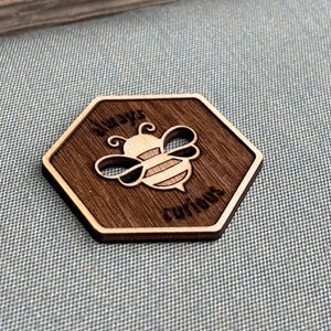 Laser Engraved Always Bee Curious Tokens | Wood Tokens | Engraved Wood ...