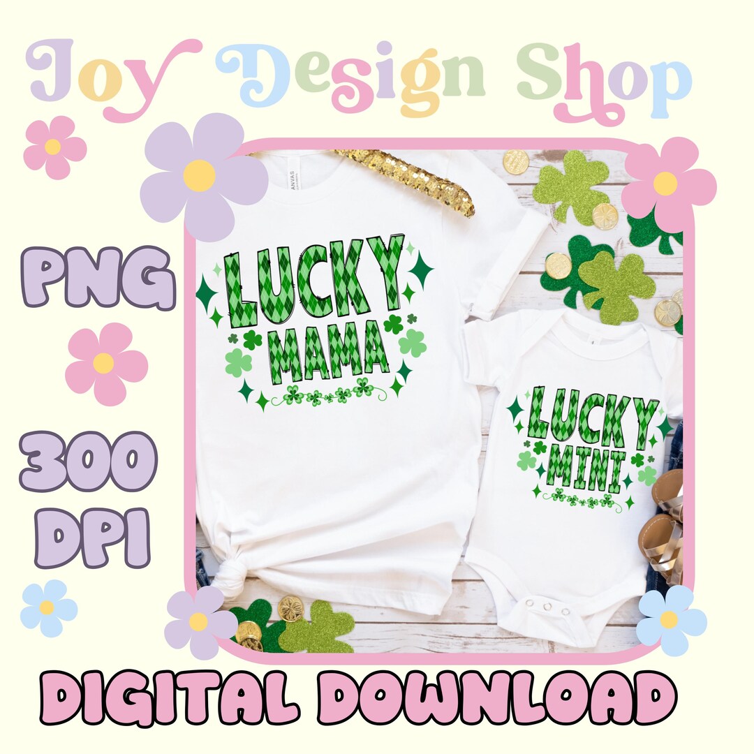 Mama and Mini St Patrick's Day Png, Lucky Png, St Patrick's Day ...