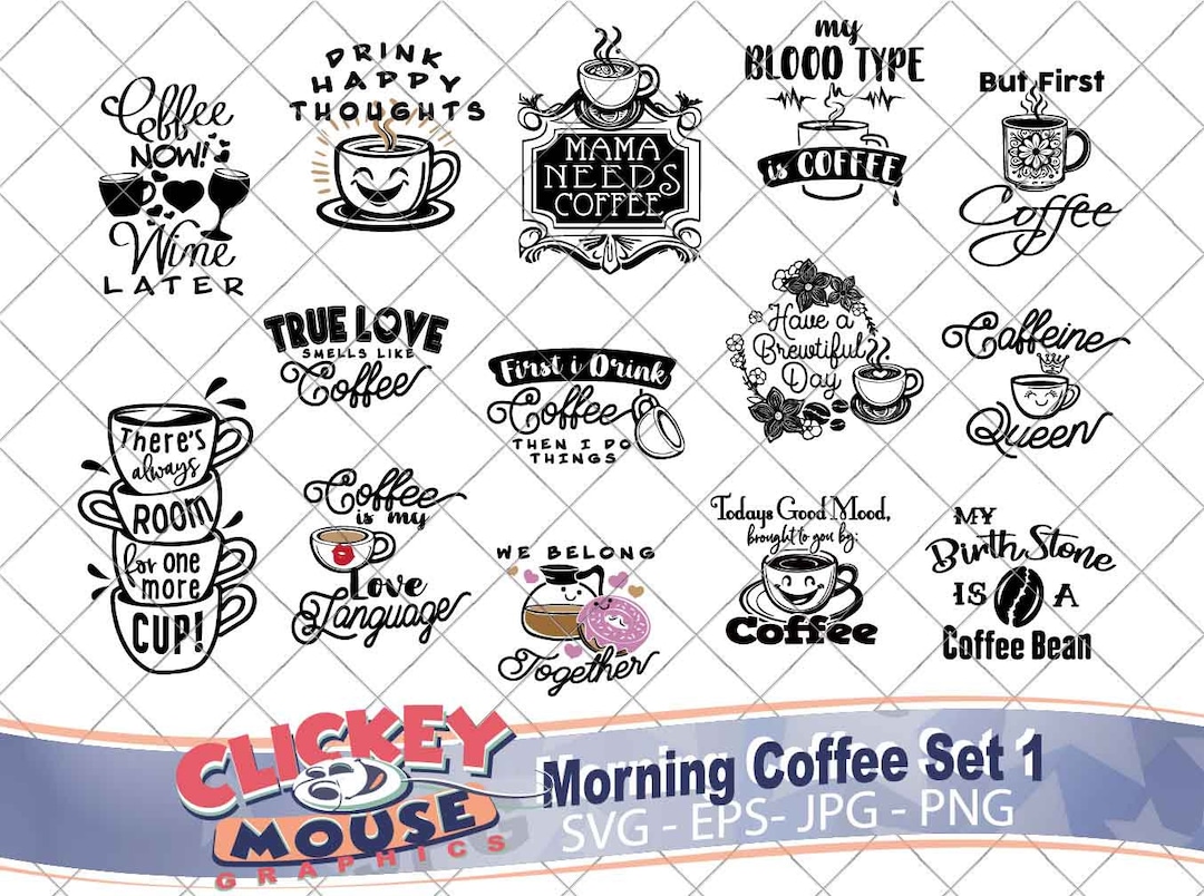 Morning Coffee Set 1 Graphics Svg-png-eps-jpg - Etsy