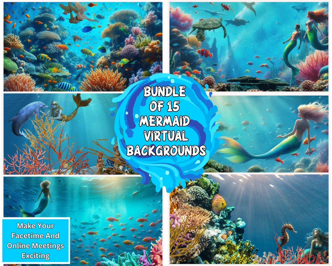 Zoom Virtual Background Bundle Mermaid Under the Sea Fantasy Theme for ...