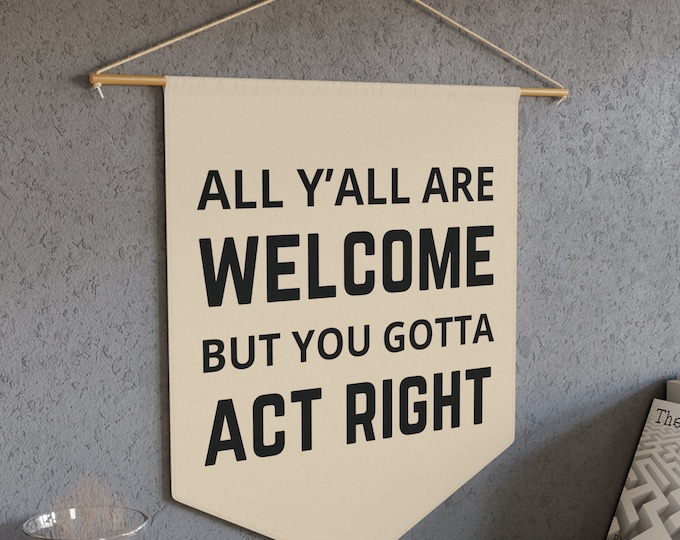 All Y'all Are Welcome Camp Flag • Tate Farms X Oxford Pennant - Etsy