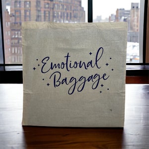 Tote Bag "emotional Baggage", Reusable Bag, Cotton Bag, Mental Health ...