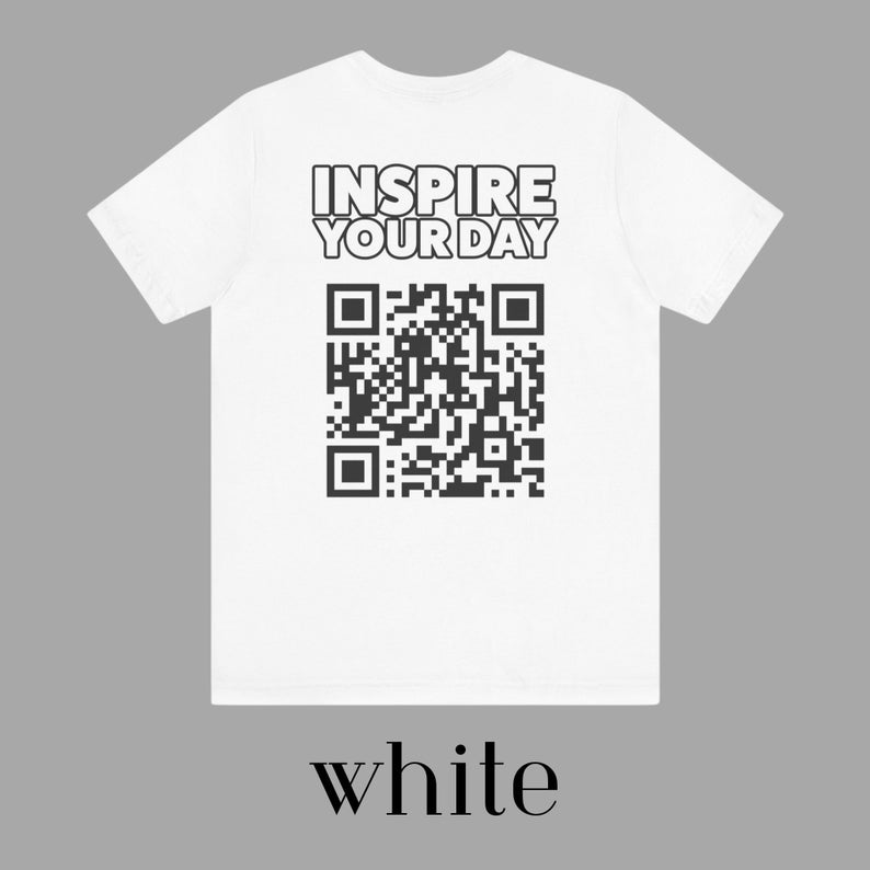 Motivational QR Code T-shirt, Positive Affirmation Tee, Inspirational ...