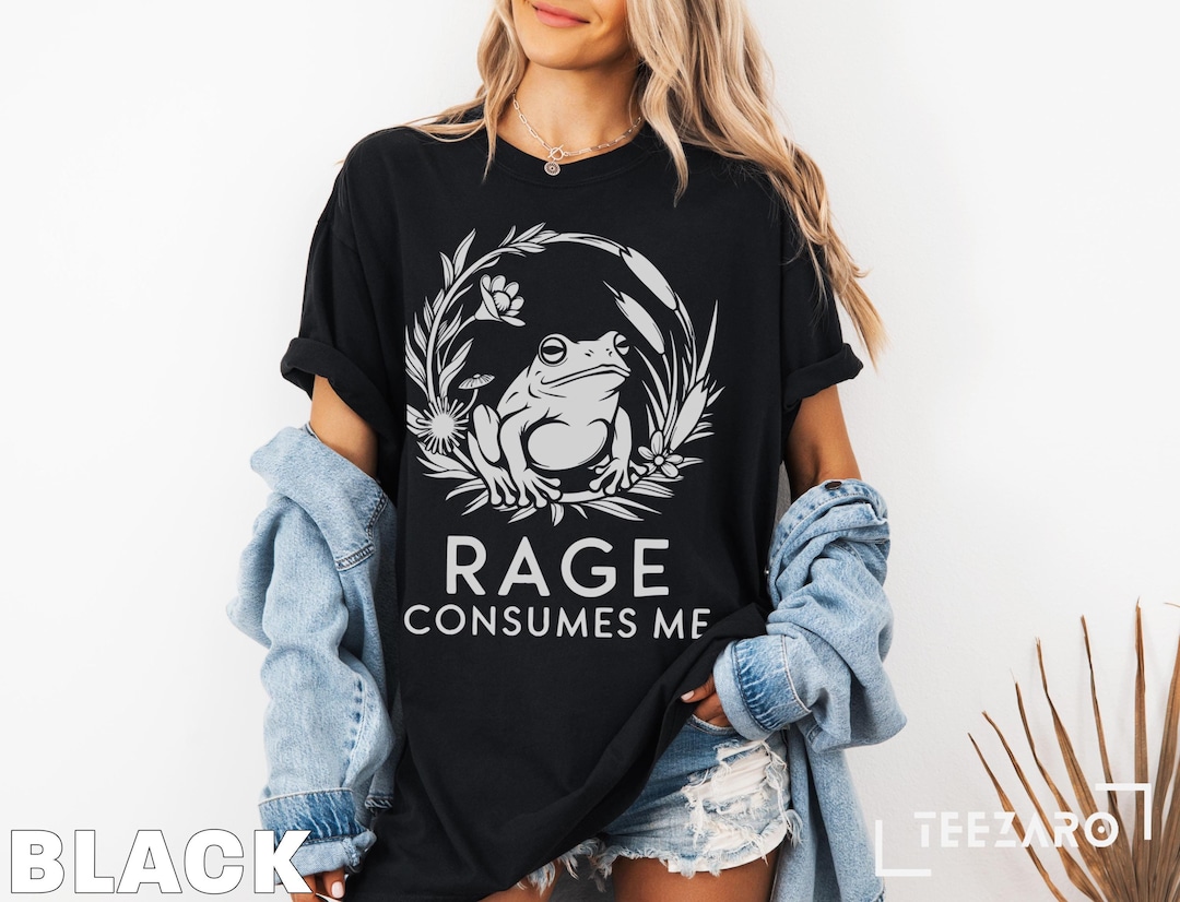 Rage Consumes Me T-shirt, Funny Frog Meme Shirt, Nature Lover Tee ...