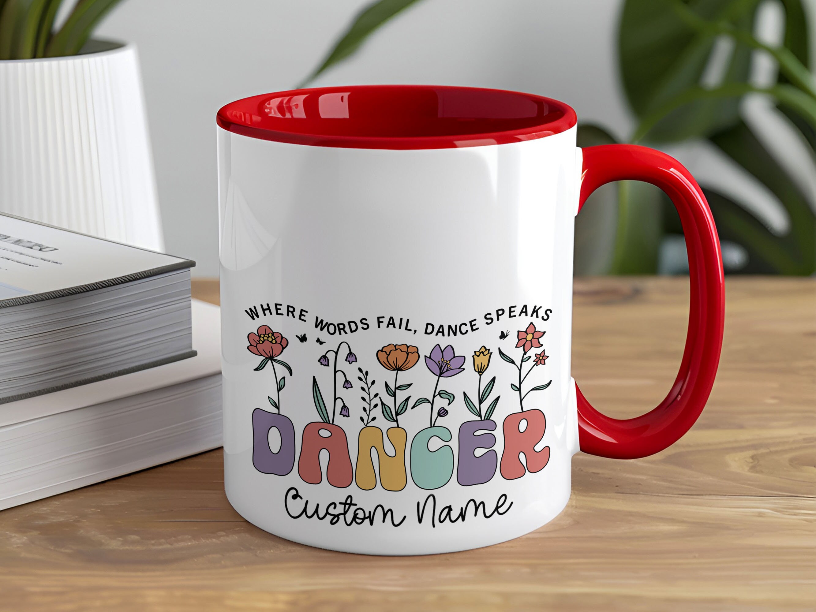 Personalized Dancer Mug, Custom Name Floral Dance Quote, Ballet Dancer ...